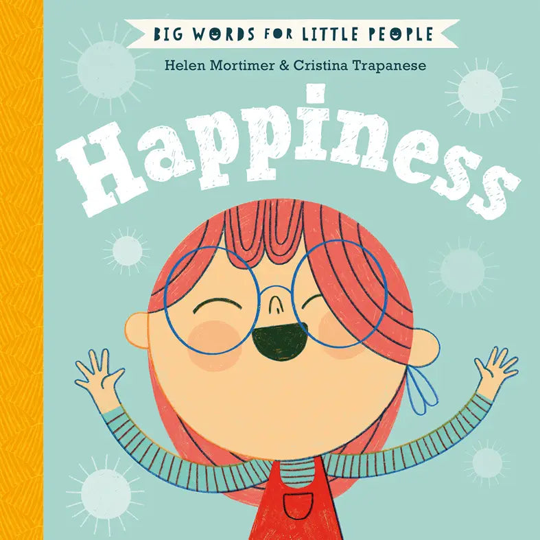 Big Words for Little People: Happiness – Hitchcock Paper Co.